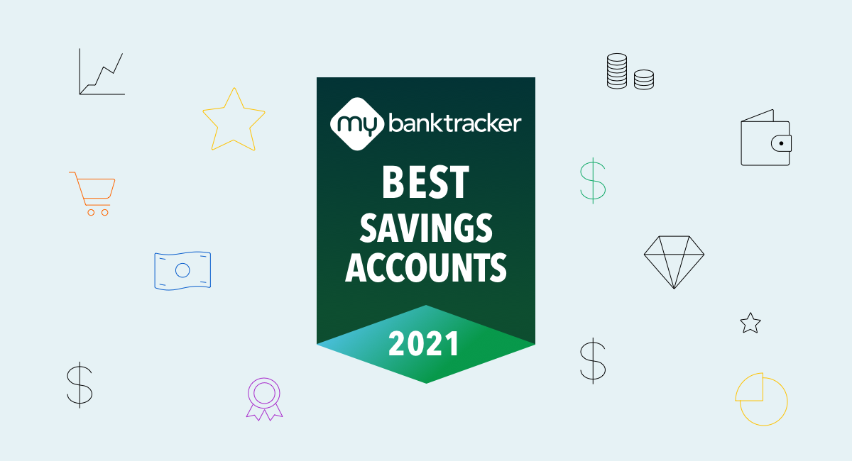 Best Savings Accounts Rates of August 2021 | MyBankTracker