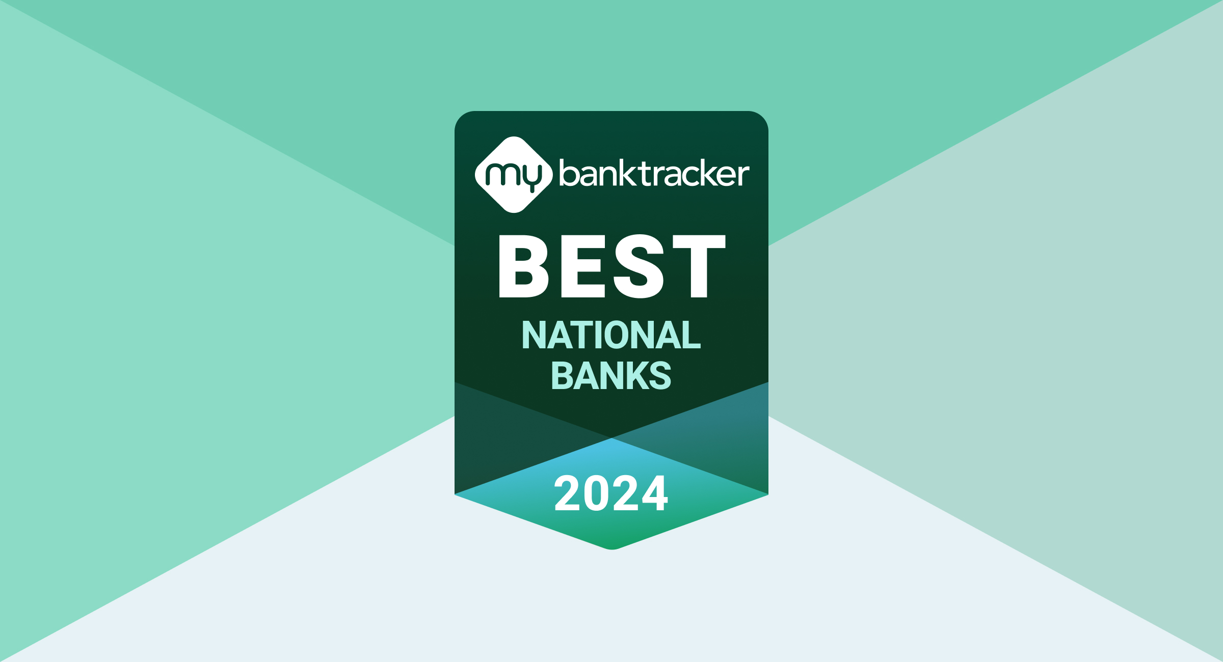 The Best National Banks of 2024 | MyBankTracker